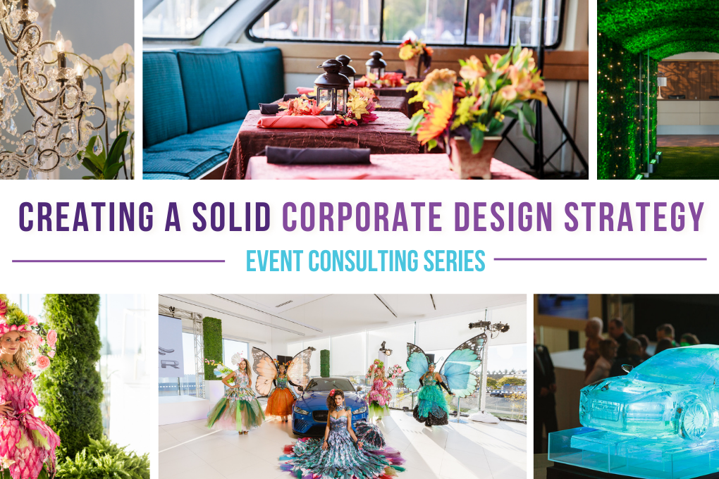 Designing a Solid Corporate Event Decor Strategy Designing a Solid Corporate Event Decor Strategy